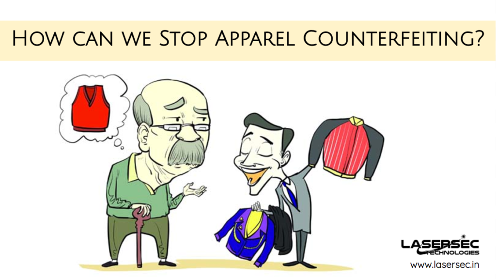 How can we Stop Apparel Counterfeiting?