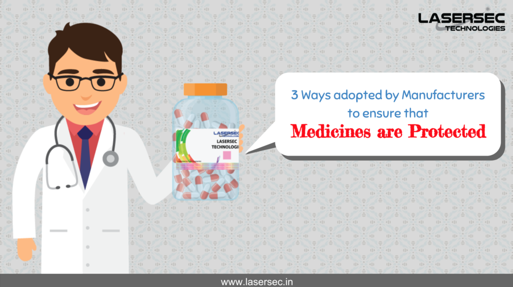 Protect Medicines from being Fake and save Lives. – Blog by Lasersec ...